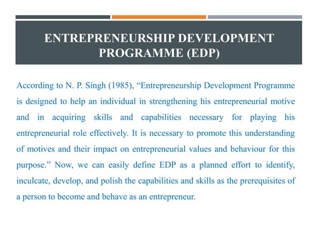 Entrepreneurship Development Programme (EDP) | PPTX | Business ...