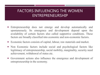 Factors influencing the Women Entrepreneurship | PPTX