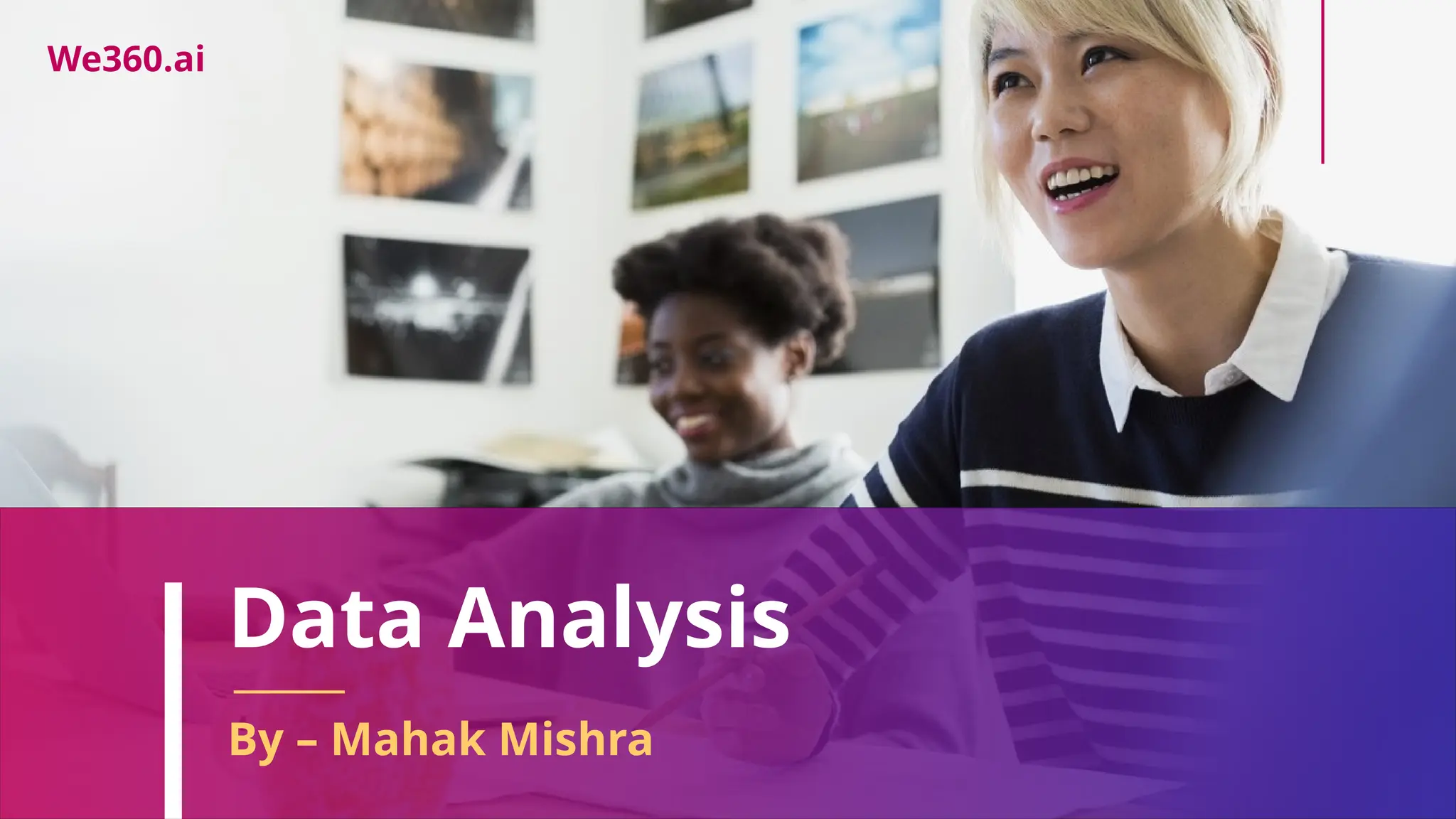 we360(mahak mishra).pptx data analysis.. | PPT