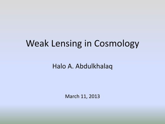 Weak lensing presentation | PPT