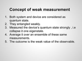 Weak measurement | PPTX
