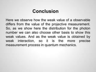 Weak measurement | PPTX