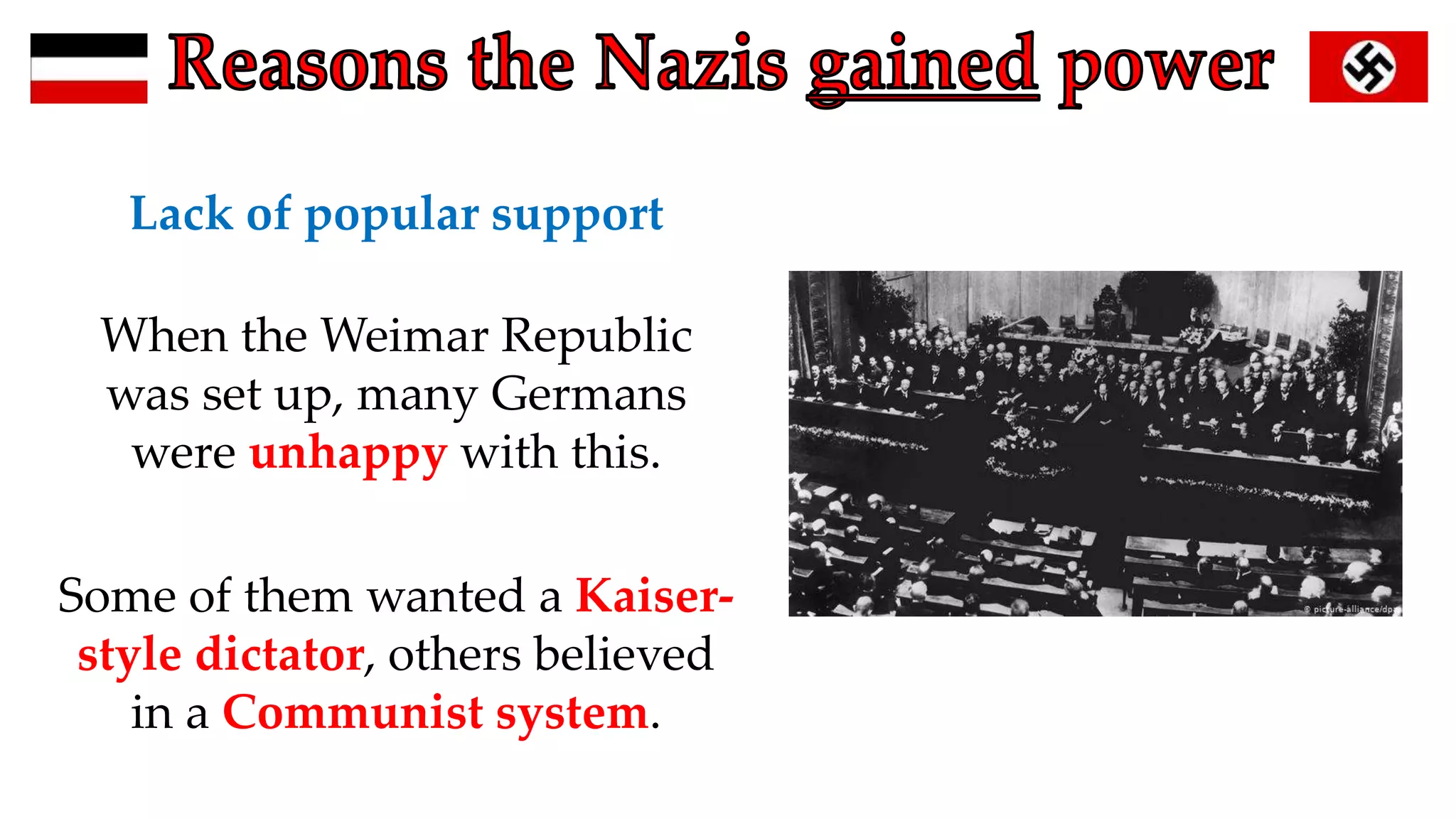 Reasons the Nazis gained power - Weaknesses of the weimar governments ...