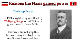 Reasons the Nazis gained power - Weaknesses of the weimar governments ...