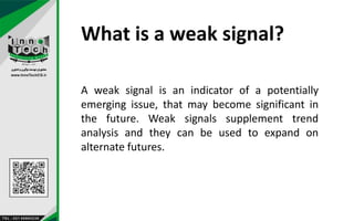 Weak signals | PPTX