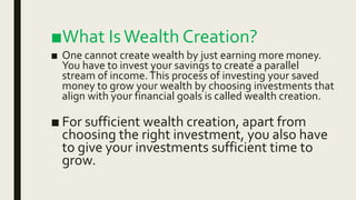 Money earning and wealth creation | PPTX