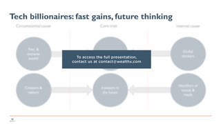 Wealth-X - The Tech Billionaire | PDF | Financial Industry | Industries