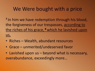 Wealth In Christ - Ephesians 1:7-12 | PPTX | Christianity | Religion ...