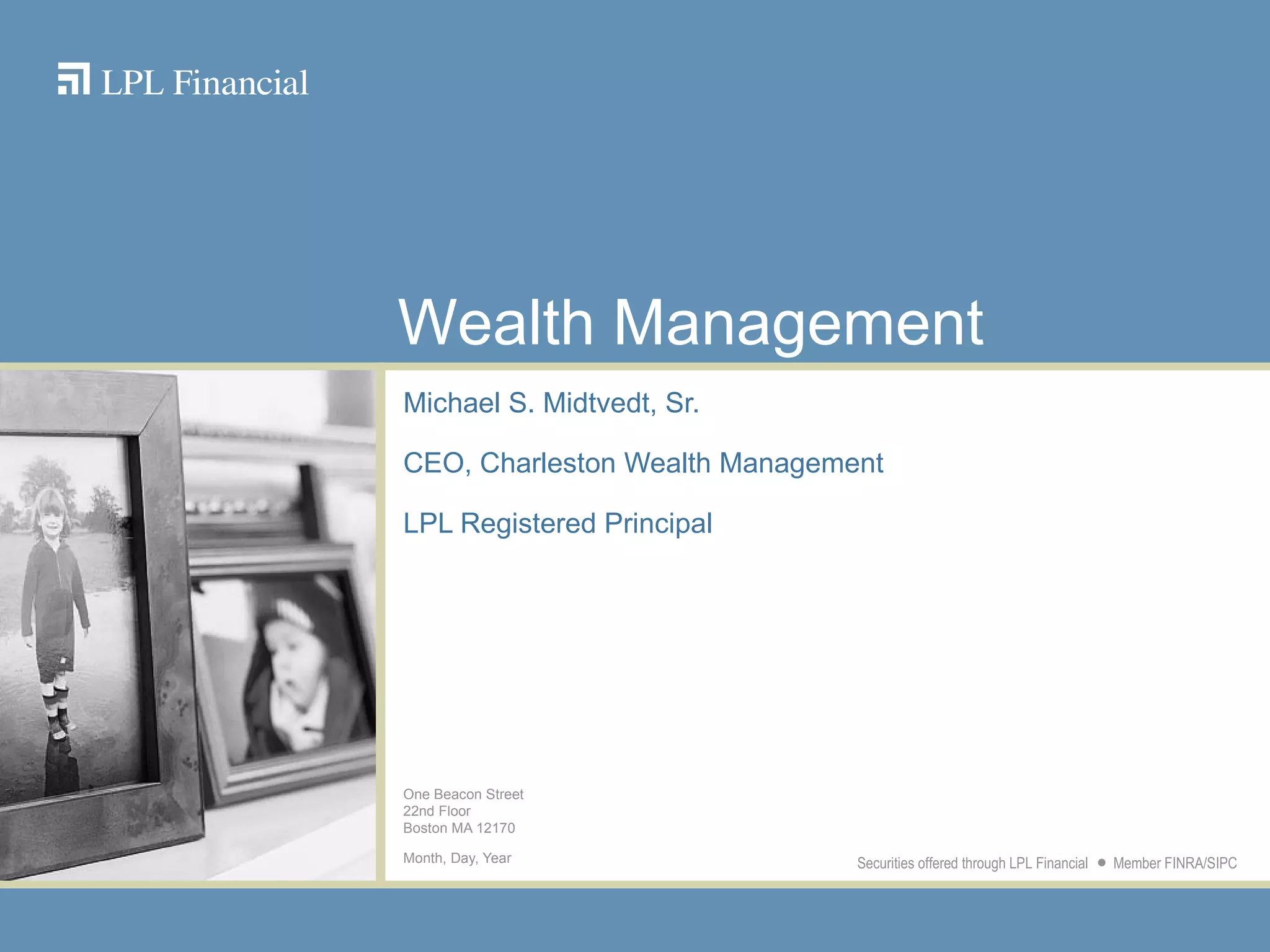 Wealth Management Capabilities Presentation Custom | PPT
