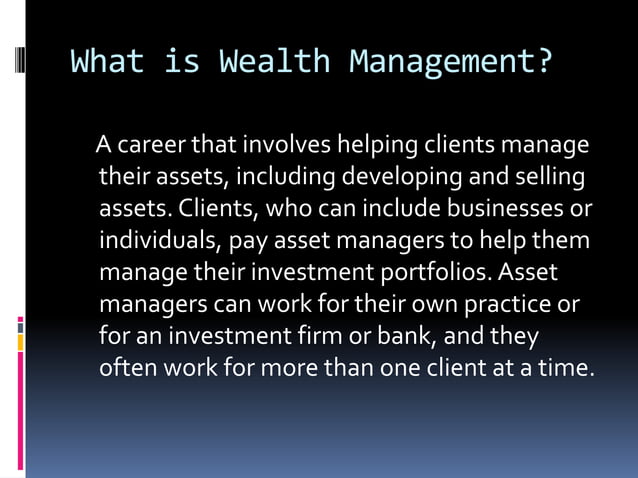 wealth management of Investment banking. | PPT