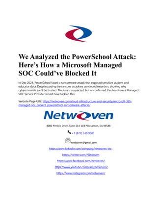 We Analyzed the PowerSchool Attack Here’s How a Microsoft Managed SOC ...