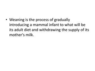 Weaning | PPTX