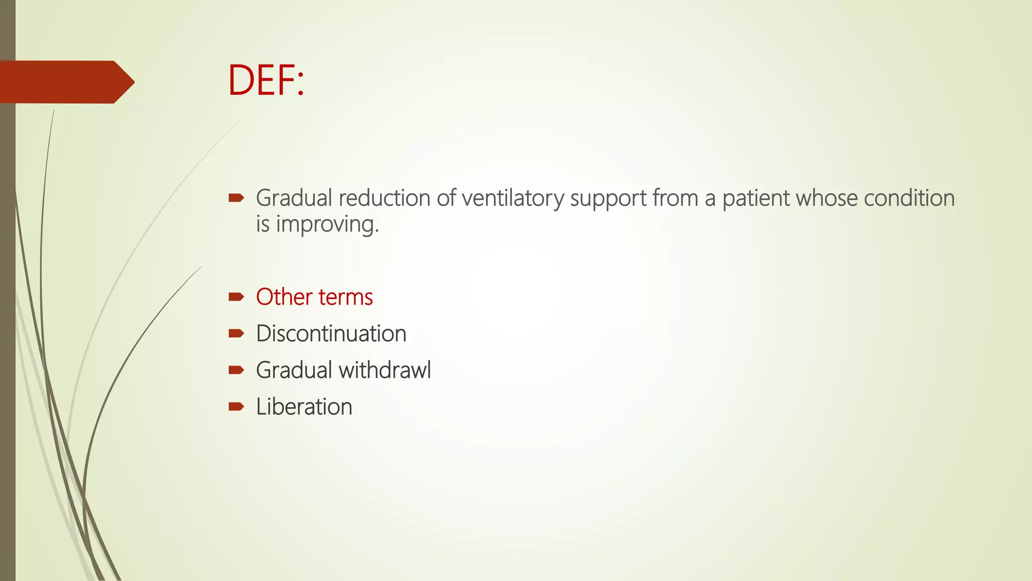 mechanical ventilation weaning | PPTX