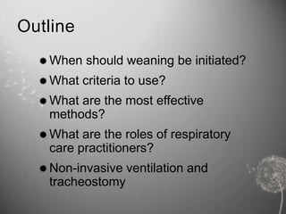 Weaning And Discontinuing Ventilatory Support | PPTX