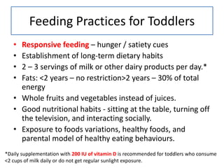 Weaning and feeding practices for toddlers, school-aged children and ...