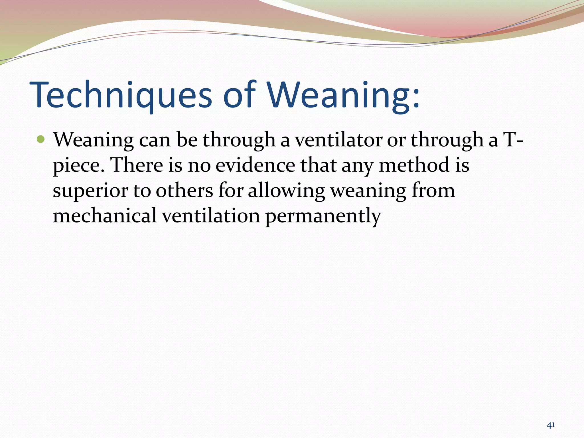 Weaning from mechanical Ventilation | PPTX