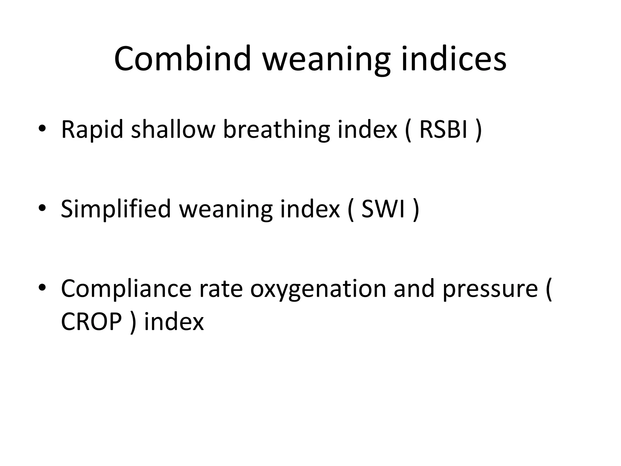 Weaning from mechanical ventilation | PPTX