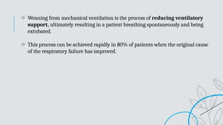 Weaning from mechanical ventilation.pptx