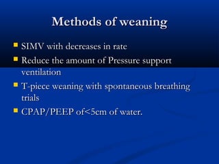 Weaning from mechanical ventilation dr kailash | PPT