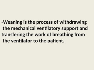 Weaning Modes of Mechanical Ventilation: Principles and Practices | PPTX
