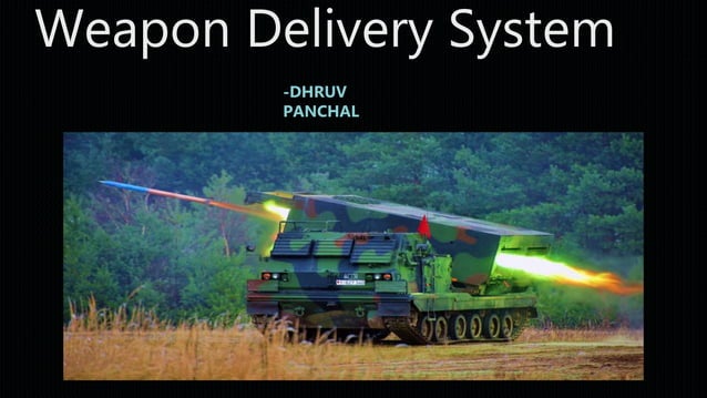 Weapon delivery system | PPT