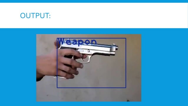 Weapon Detection Using AI and DL.pptx
