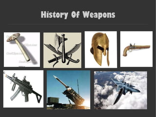 Weapon Development | ODP