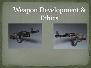 weapon development.pptx