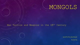 Mongol Battle Tactics and Weapons | PPTX