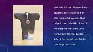 Mongol Battle Tactics and Weapons | PPTX