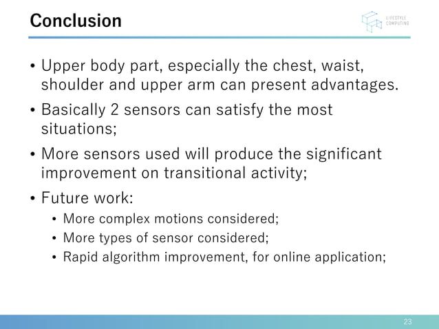 Wearable Accelerometer Optimal Positions for Human Motion Recognition(LifeTech2020) | PPT
