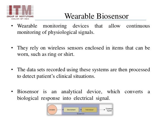 Wearable biosensors Wearable biosensors