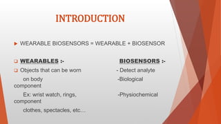 WEARABLE BIOSENSORS.pptx