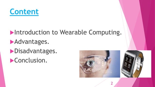 Wearable computing | PPTX | Wearable Technology | Consumer Electronics