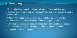 Wearable sensor based fall detection system | PPTX