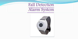 Wearable sensor based fall detection system | PPTX