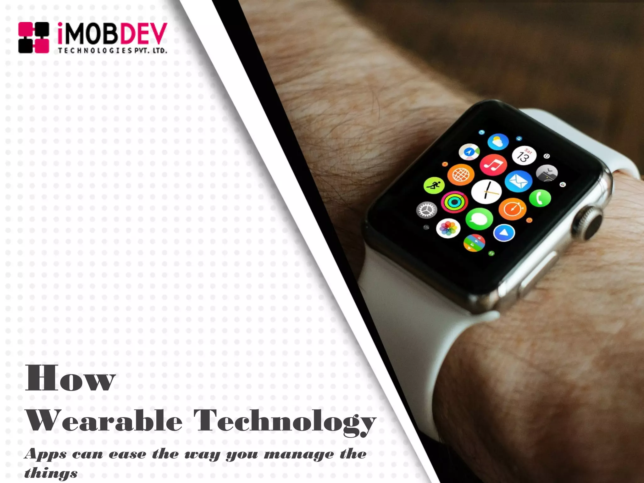 Wearable Technology Applications for Smart Solutions | PPT