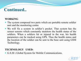 Wearable technology gadget for soldiers | PPTX