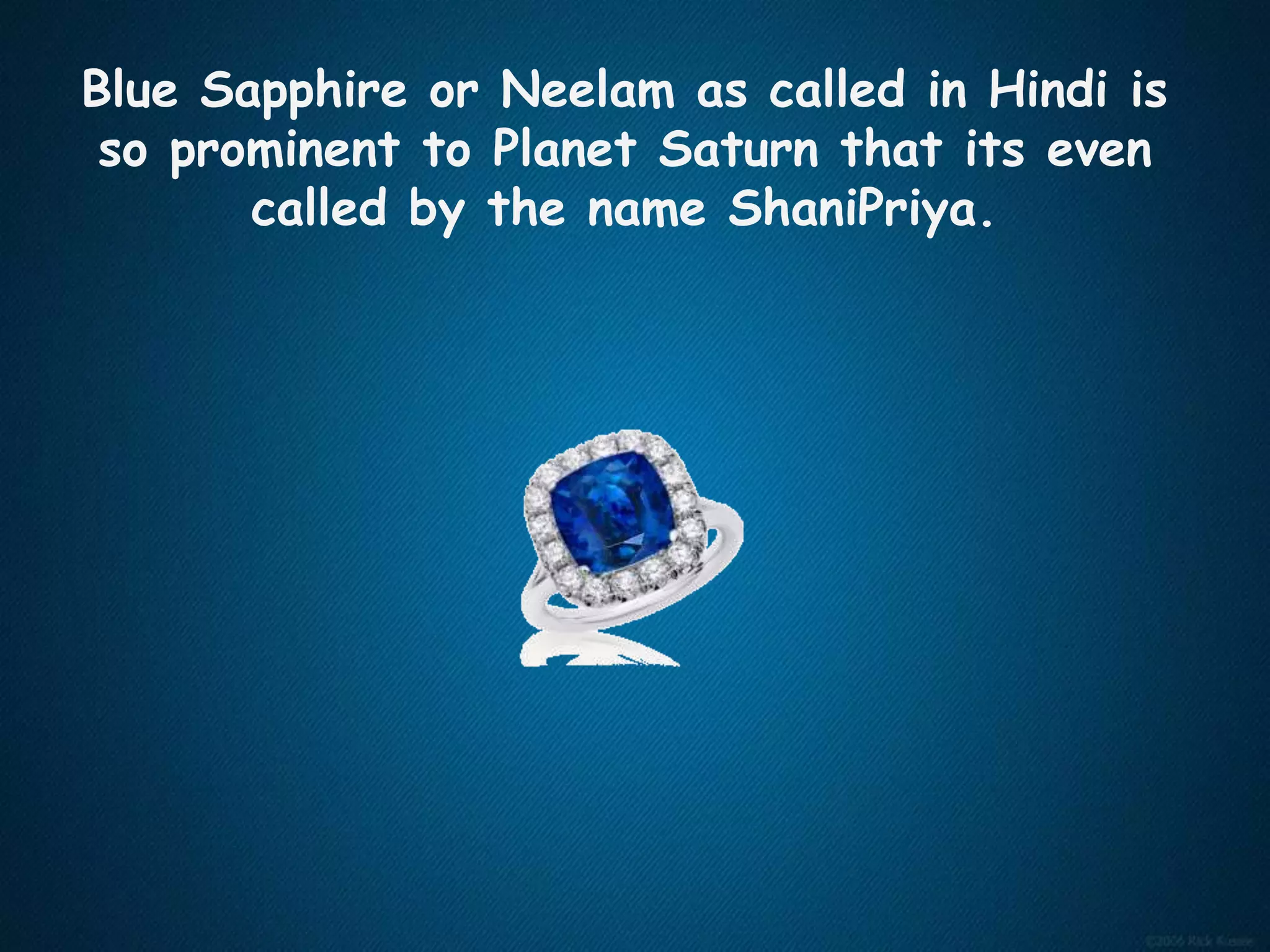 Wear blue sapphire to pacify your life during shani mahadasha | PPTX