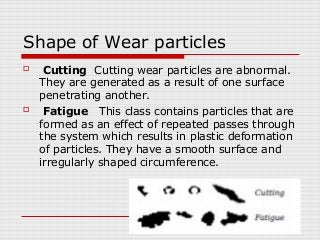 Wear debris analysis | PPT