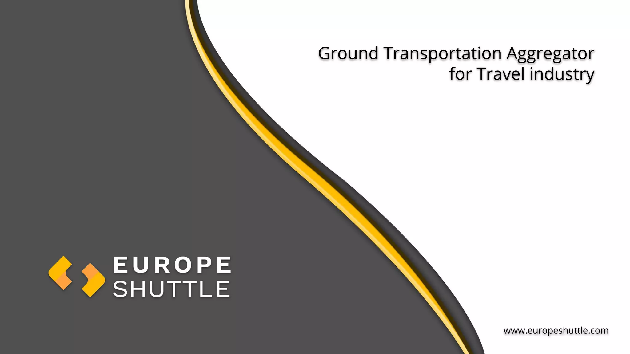 We are EUROPE SHUTTLE | PPT