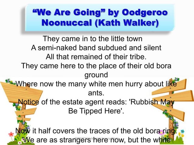 We are going by oodgeroo noonuccal | PPTX