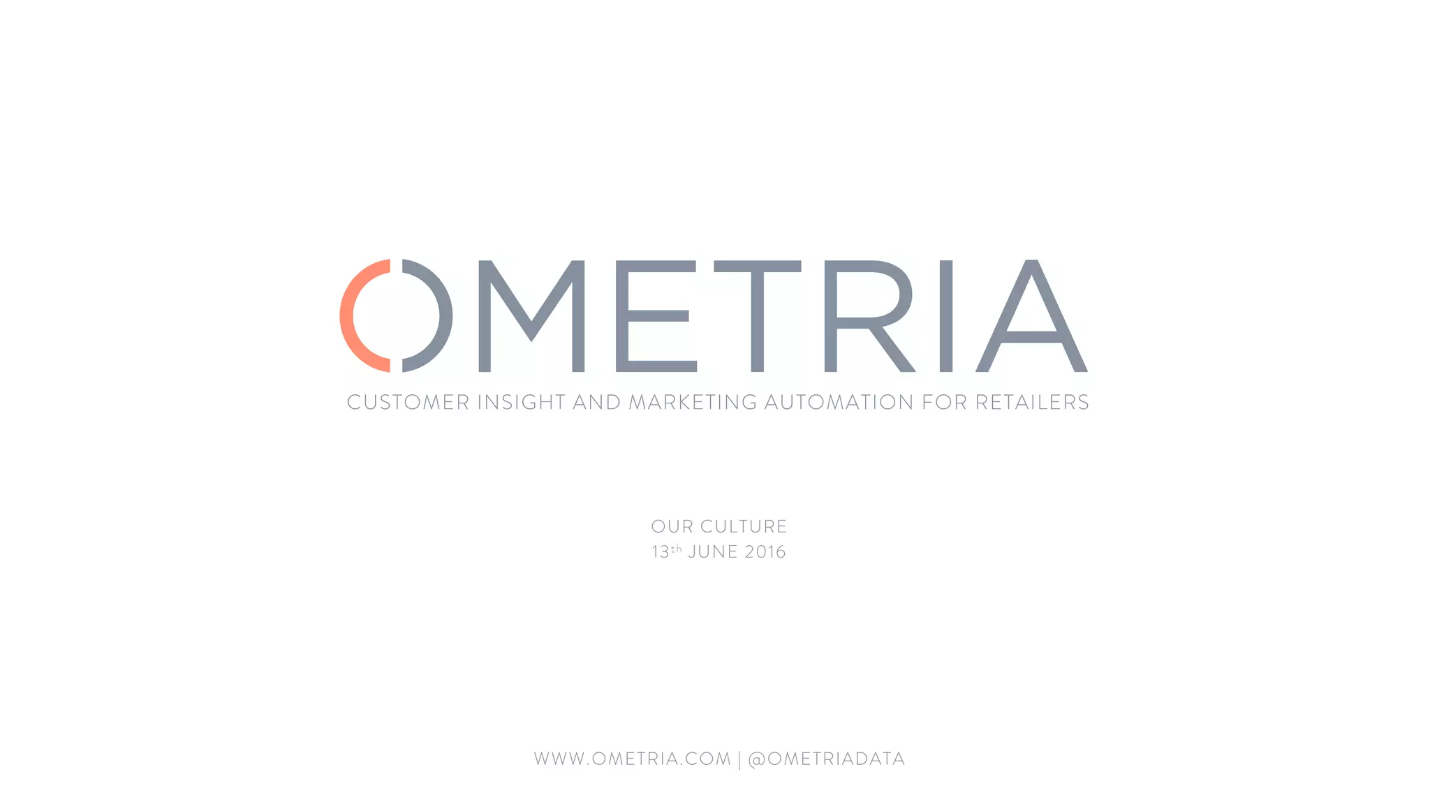 We Are Ometrians - The Ometria Culture Deck | PPT