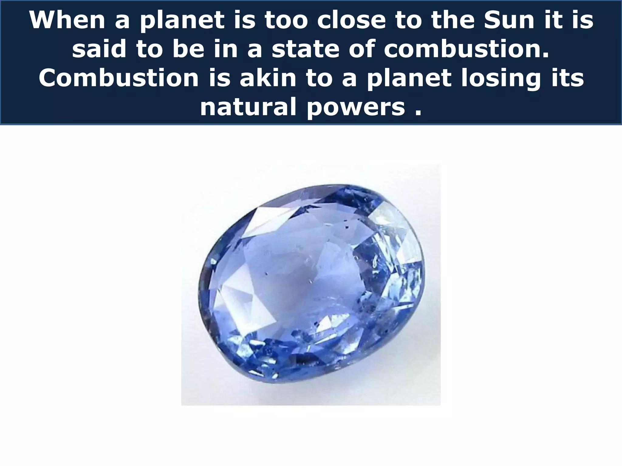 Wear Natural Blue Sapphire for Saturn Combustion | PPTX