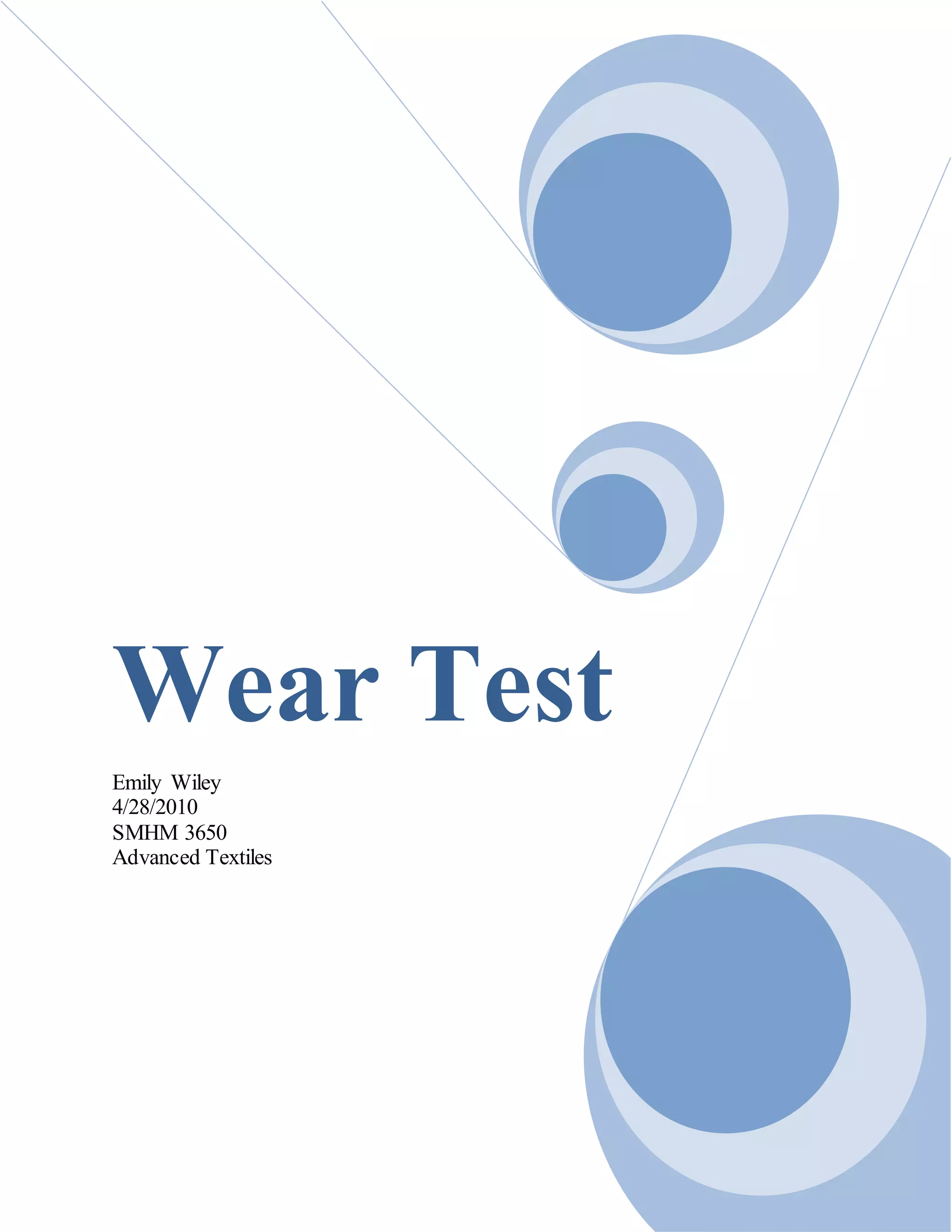 Wear test report | DOCX | Women\'s Clothing | Women\'s Fashion