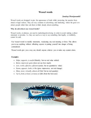 Weasel Words Advertising Examples