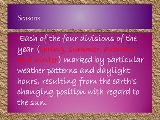 Weather and Seasons | PPTX