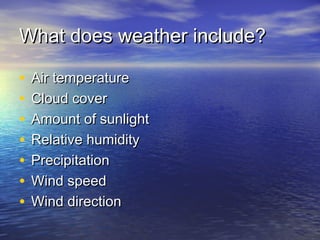 Weather | PPT