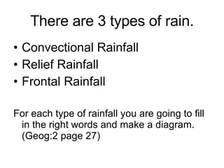 Weather 2 - Why Does It Rain | PPT