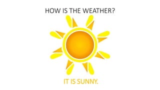 Talking About Weather (Vocabulary for Kids).pptx